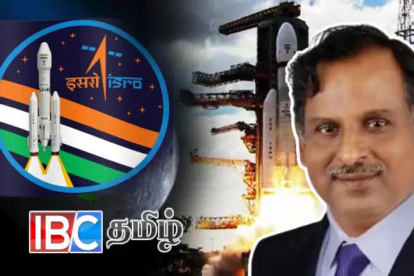 இஸ்ரோவின் புதிய தலைவராக மீண்டும் ஒரு தமிழர் நியமனம் - ஐபிசி தமிழ்